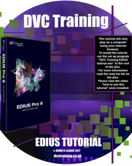 A complete list of all the chapters in the EDIUS 11 tutorial – DVC Training